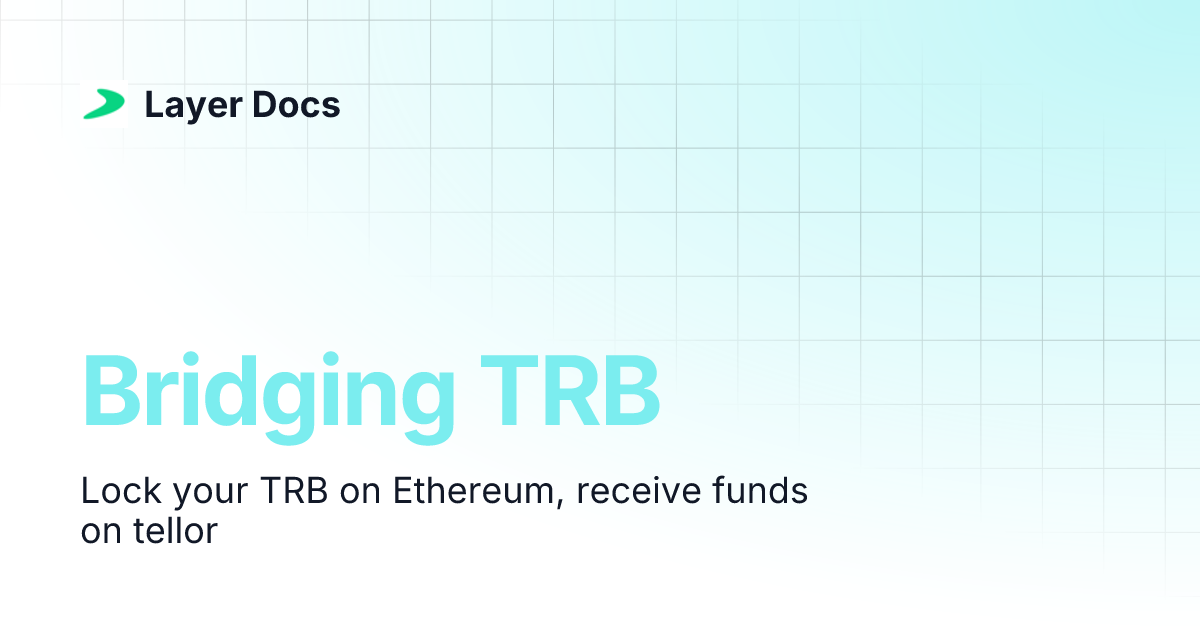 Bridging TRB | Layer Docs
