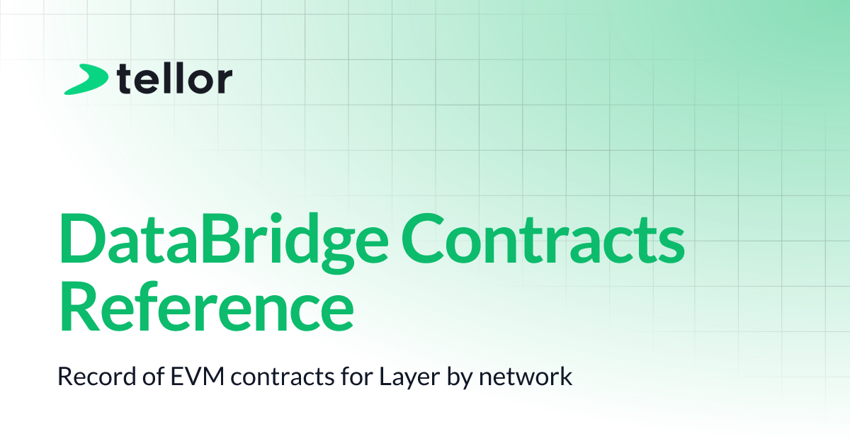DataBridge Contracts Reference | Tellor Docs