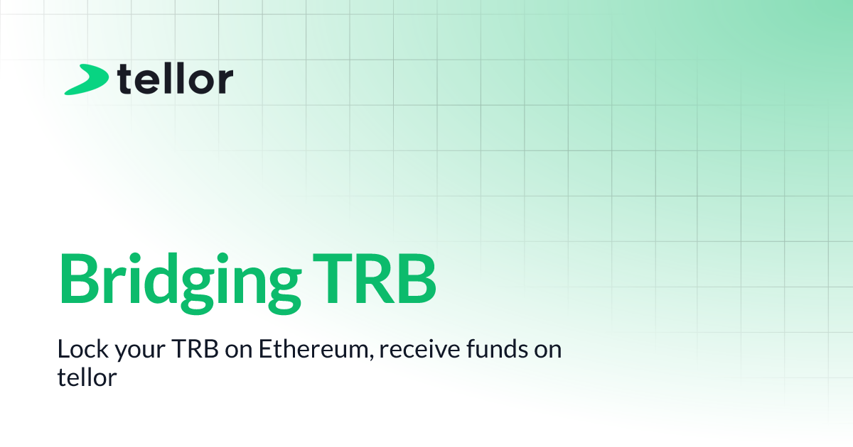 Bridging TRB | Tellor Docs
